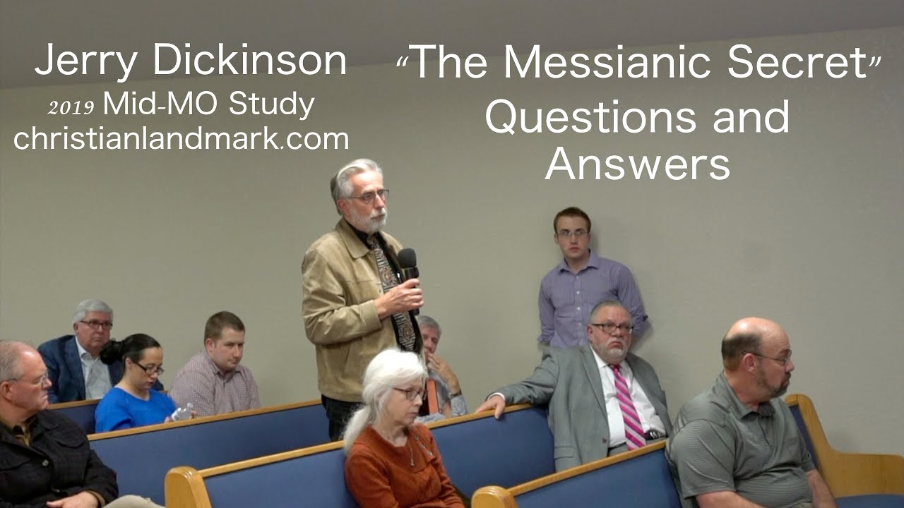 Jerry Dickinson - The Messianic Secret Q&A - YouTube