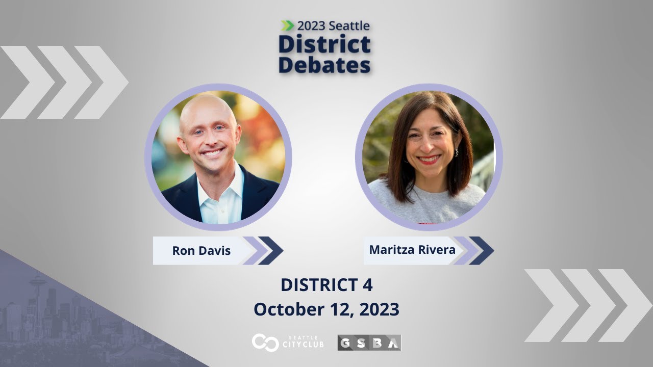 Seattle City Council Debates 2023 - District 4 - Ron Davis and Maritza ...