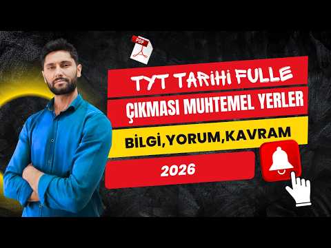 TYT Tarihi Fullemek İstiyorsan İzle / Püf Noktalar,Kavramlar ve Bilgiler / Çıkması Muhtemel/ 2026