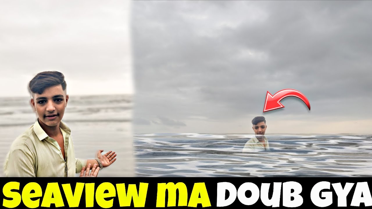 Seaview Ma Doub Gya 😱🤯 New Vlog! - YouTube