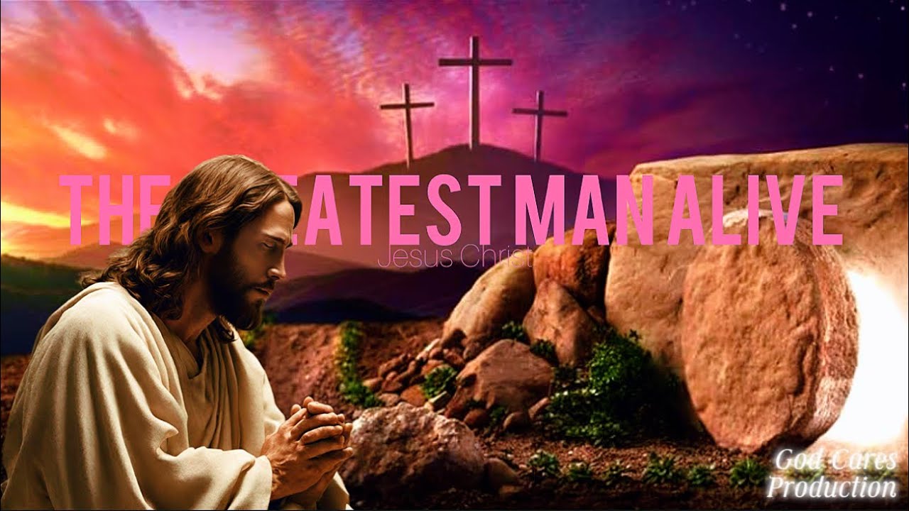 The Greatest Man Alive - YouTube