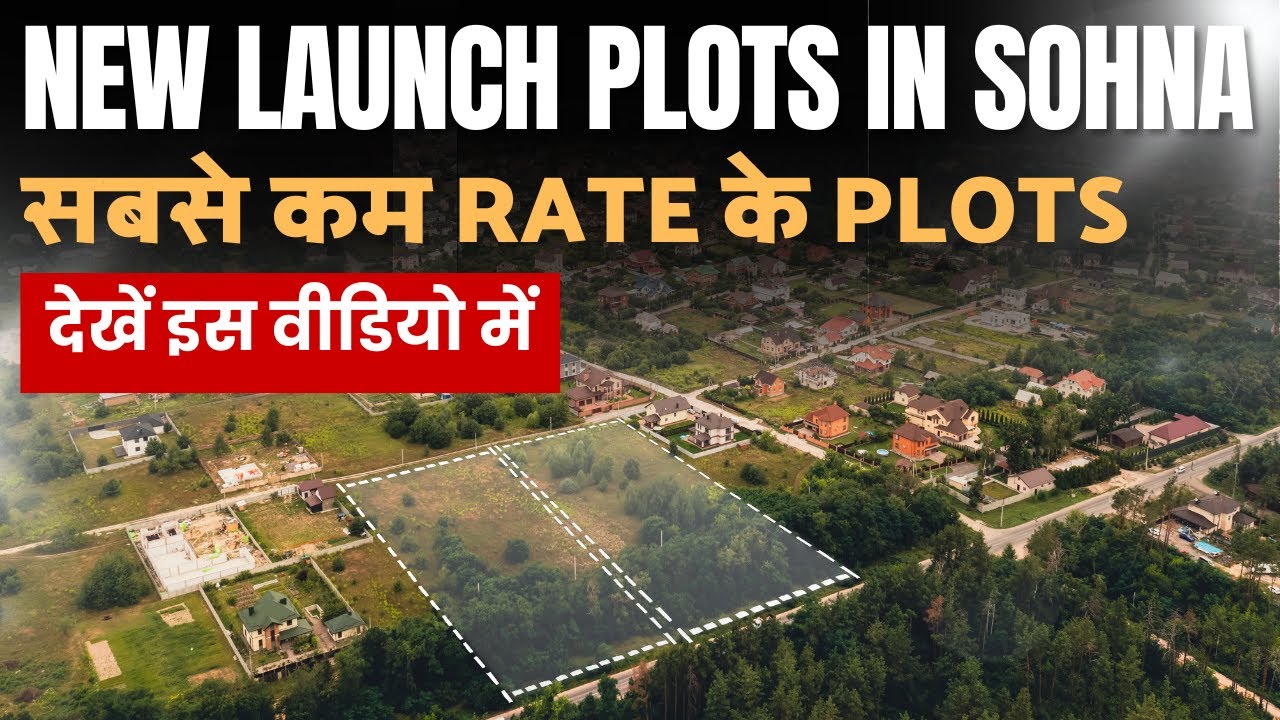 DDJAY PLOTS IN SOHNA | DDJAY PLOTS IN GURGAON | PLOTS IN SOHNA| PLOTS ...