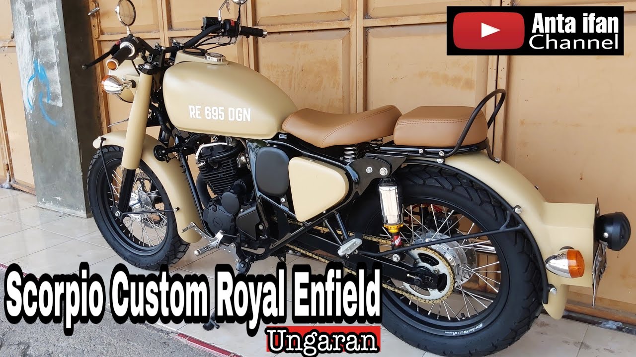 SCORPIO CUSTOM ROYAL ENFIELD UNGARAN - YouTube
