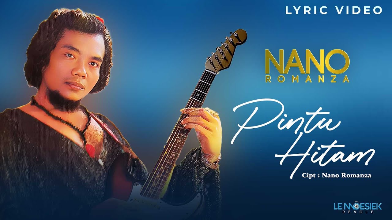 Nano Romanza - Pintu Hitam (Lyric Video) - YouTube