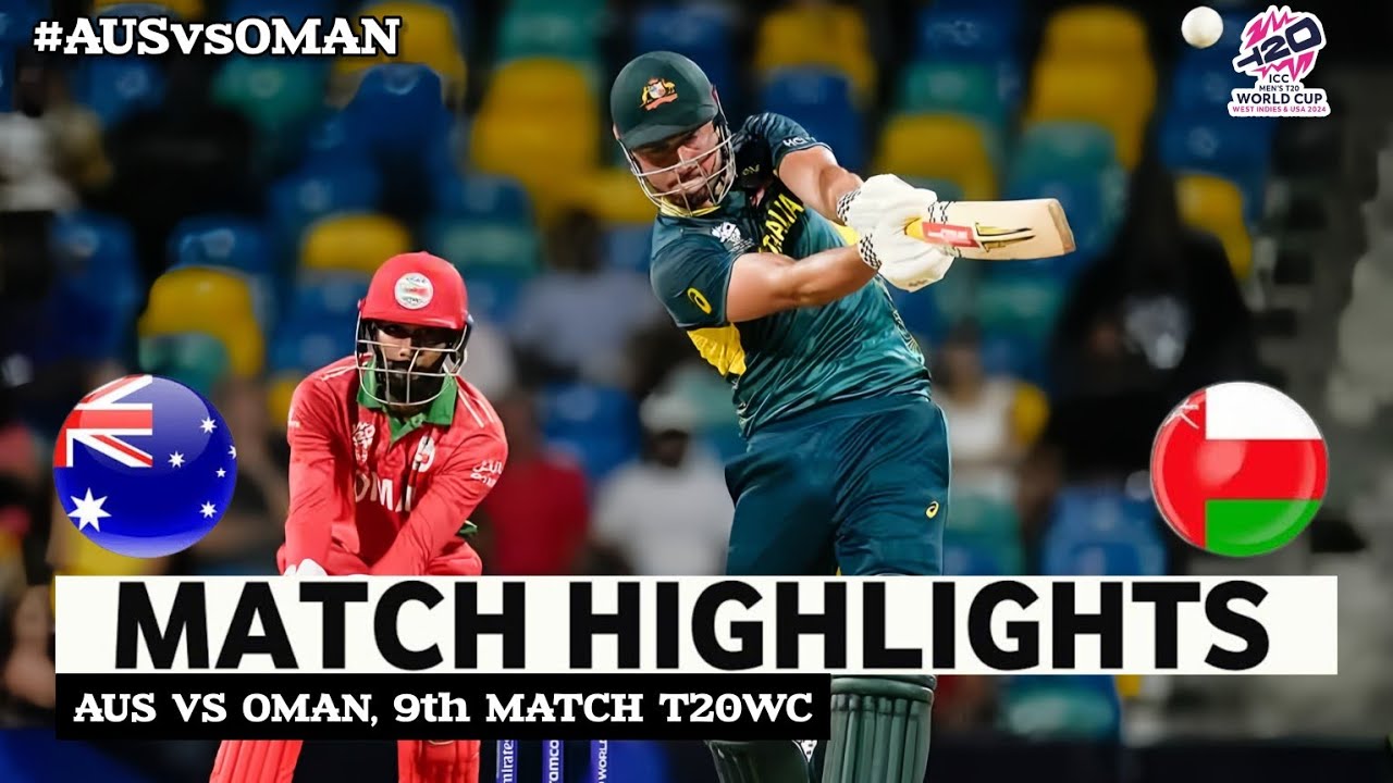 Australia vs Oman 10th t20 World Cup Match Highlights | ICC World Cup ...