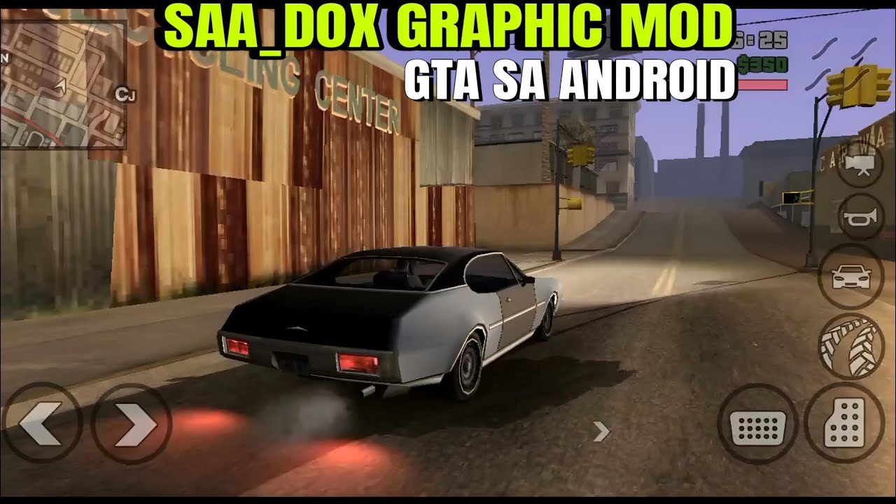 SAA_DOX Graphic Modpack - GTA SA ANDROID| GTASA High Graphic Mod 2023 ...