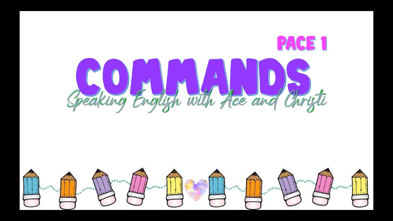 Speaking English Commands PACE 1 - YouTube