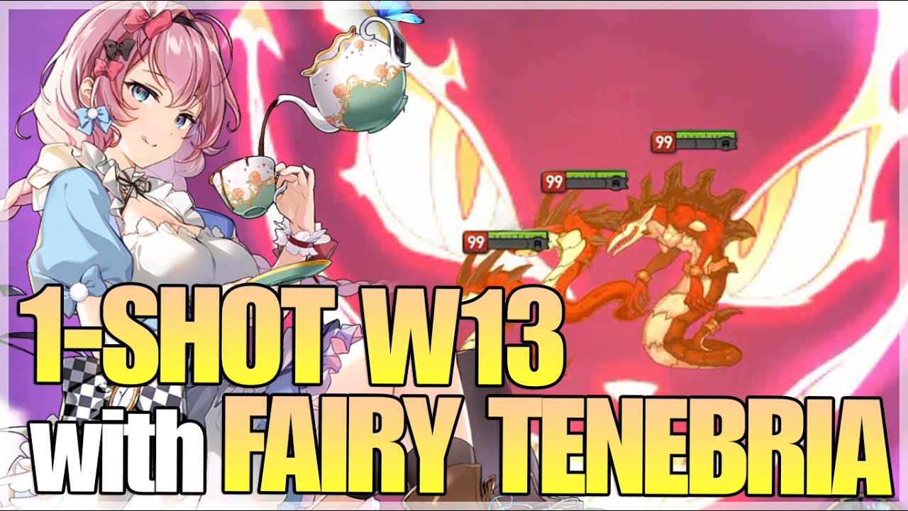 Epic Seven - 1-SHOT WYVERN 13 with FAIRYTALE TENEBRIA!!! - YouTube