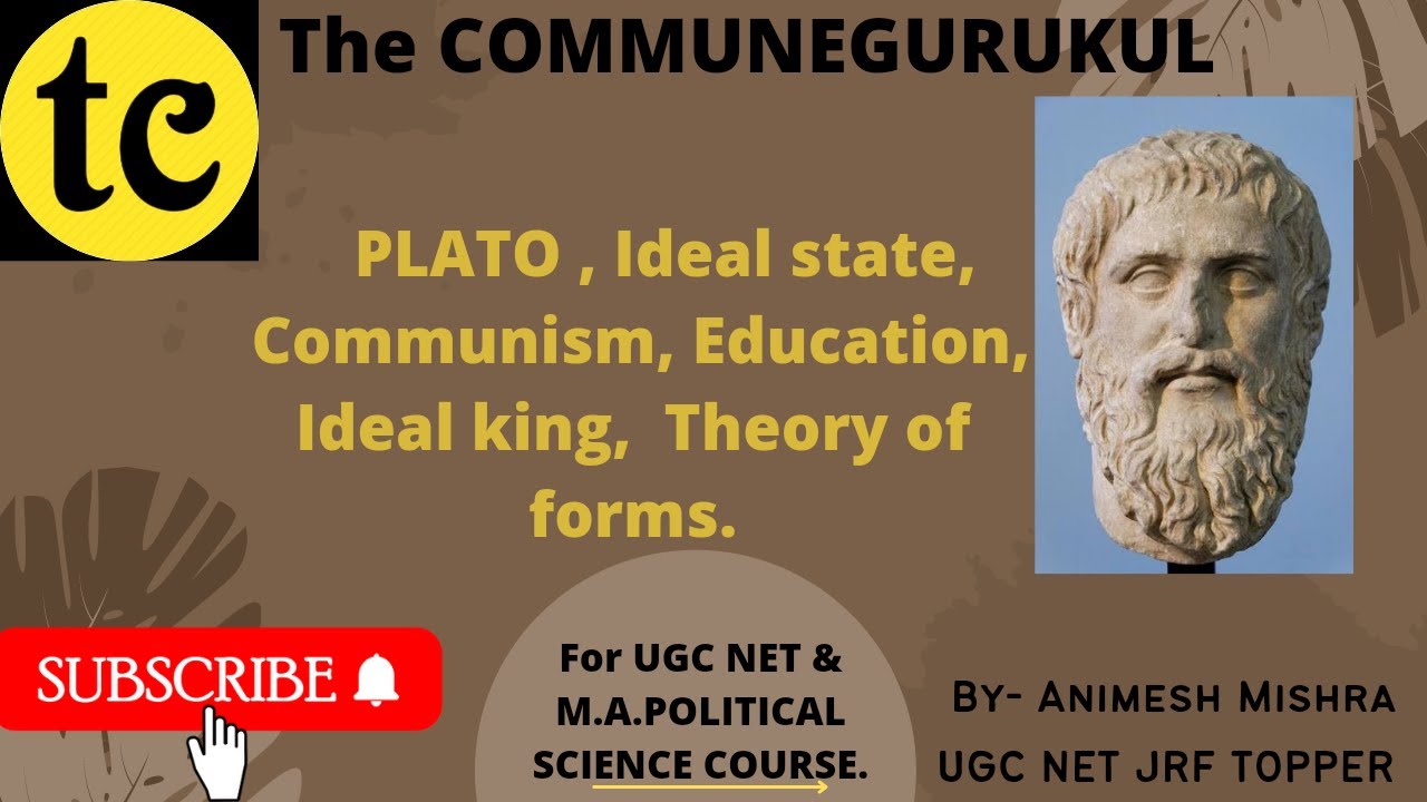 PLATO | Ideal state | Communism, Education, Ideal king | Theory of ...