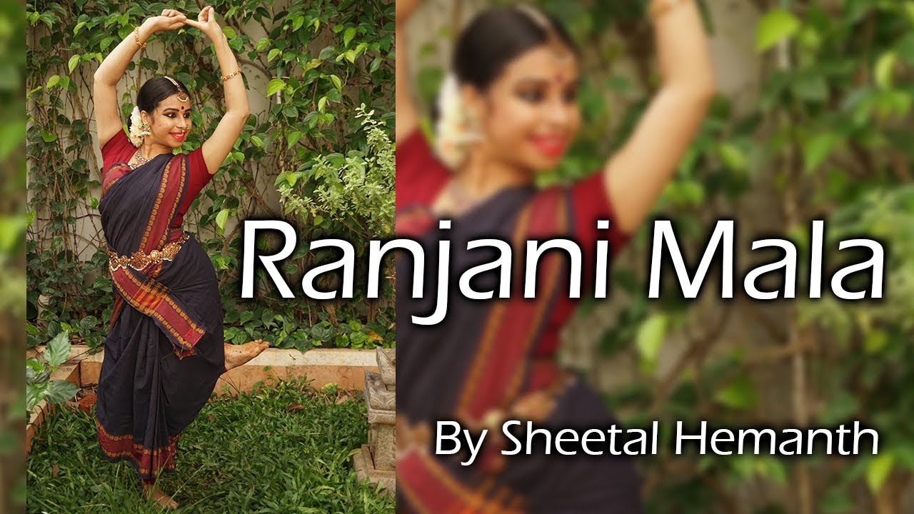 Ranjani Mala |Classical Dance |Devi |Bharatanatyam |Sheetal Hemanth - YouTube