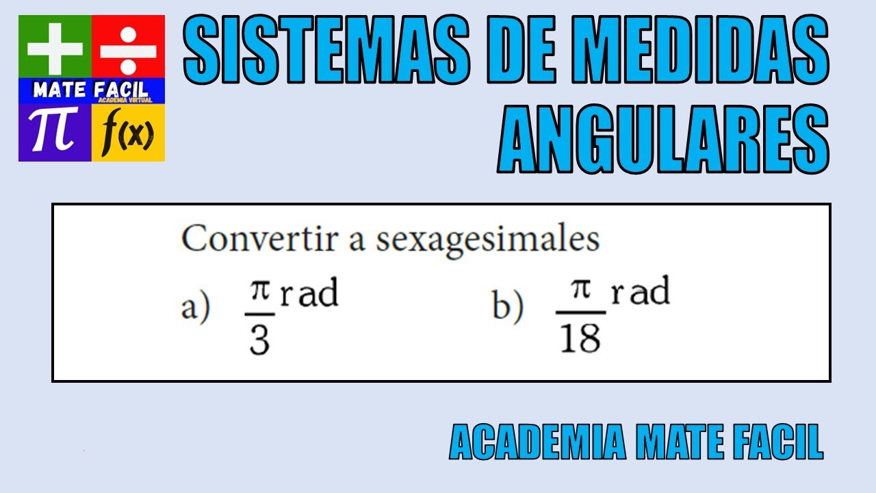 SISTEMA DE MEDIDAS ANGULARES - EJERCICIO 3 - YouTube