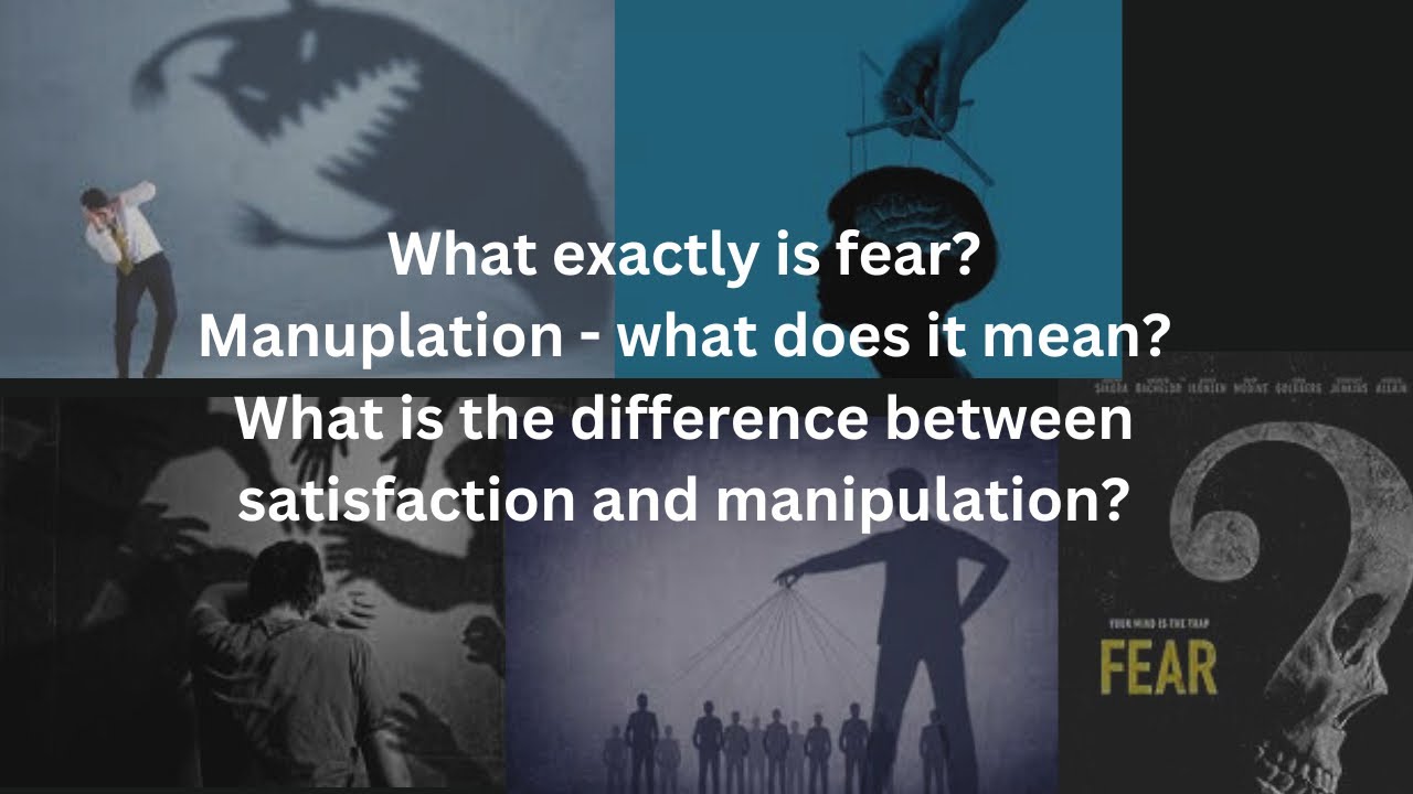 Fear Vs Manipulation - YouTube