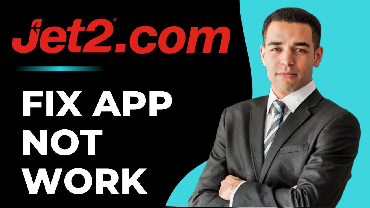 How To Fix Jet2 App Not Working (Quick Tutorial) - YouTube