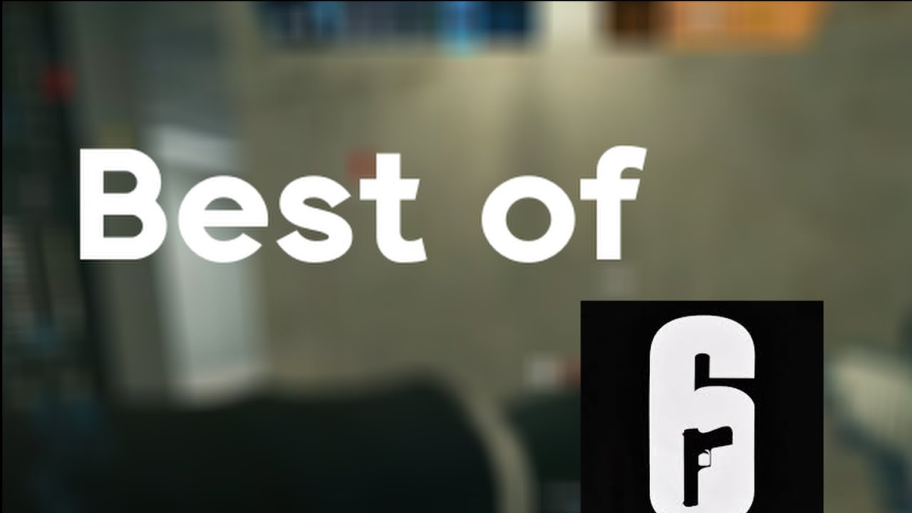 Best Of R6S #1 - YouTube