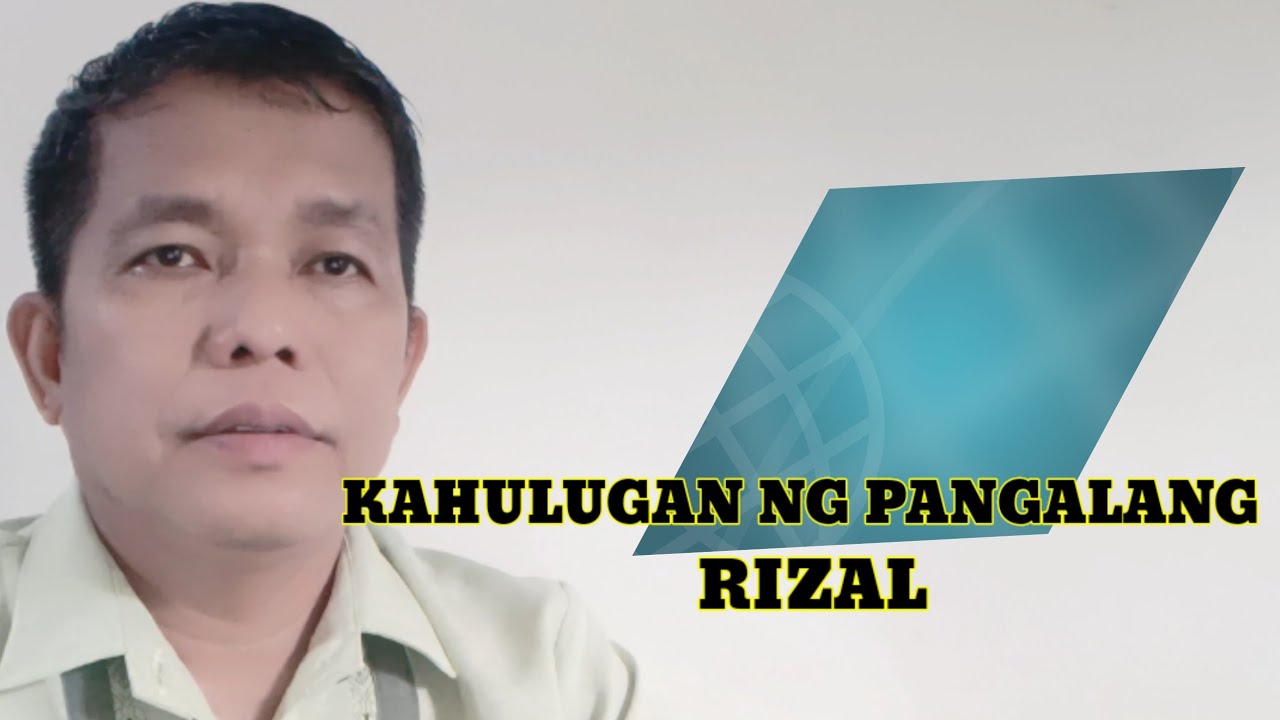 Ano ang kahulugan ng pangalang Rizal? #Buhay at mga Sinulat ni Rizal ...