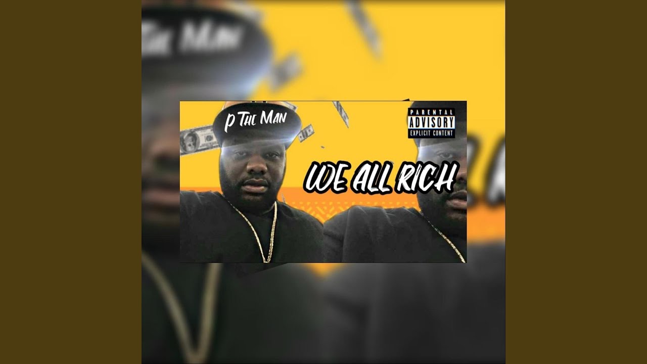 We All Rich - YouTube