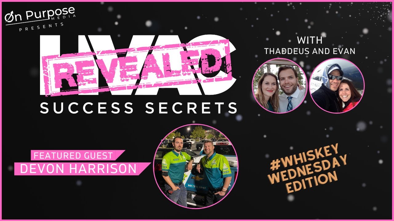 HVAC Success Secrets Revealed with Devon Harrison - YouTube