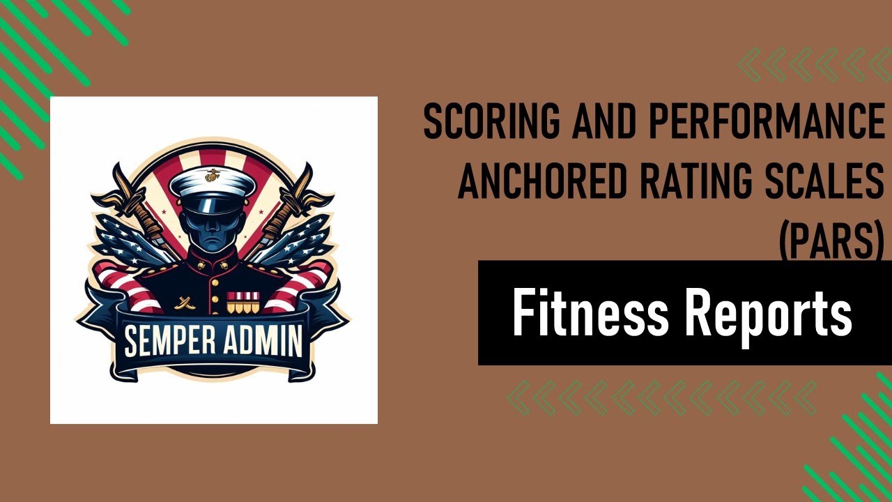 FITREPS Scoring and Performance Anchored Rating Scales (PARS) - YouTube