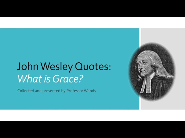 Grace Wesley Quotes