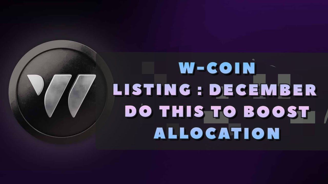 W Coin Listing Price|TGE , listing date & Airdrop Earnings Potential ...