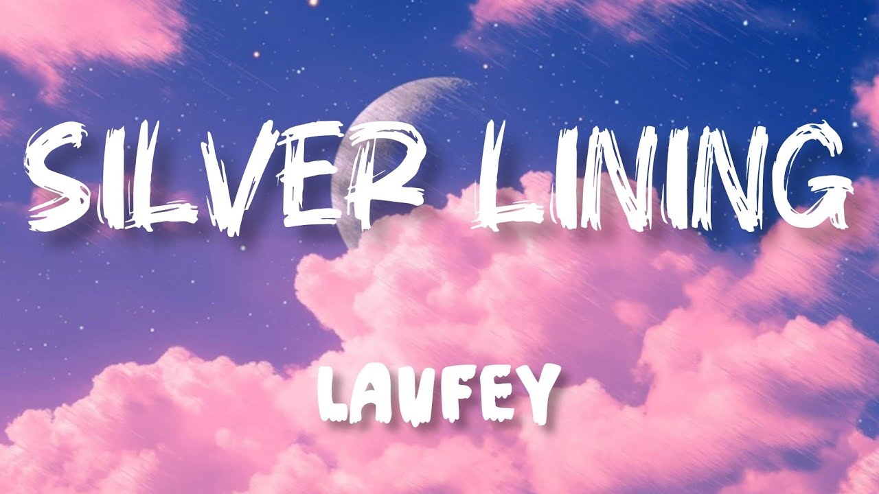 Laufey – Silver Lining (Lyrics) | Official Lyric Video - YouTube