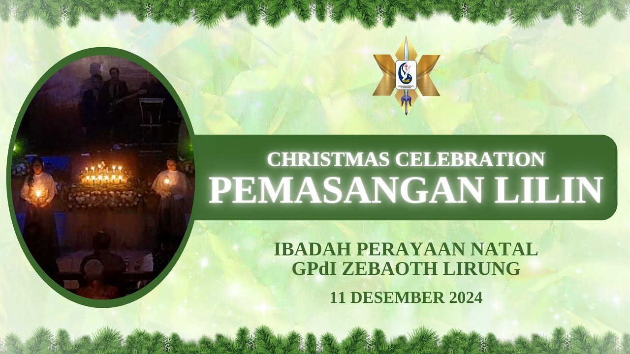 Pemasangan Lilin || Christmas Celebration || 11 Desember 2024 - YouTube