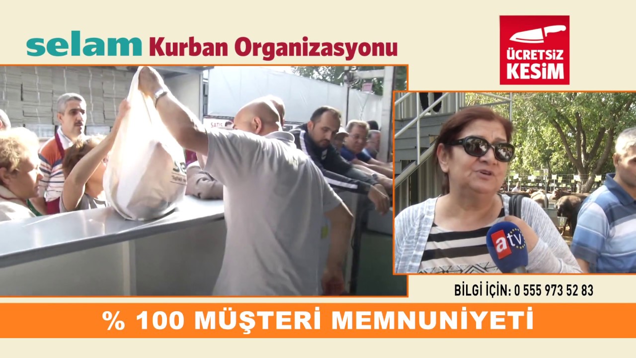 Selam Market Kurban - % 100 Müşteri Memnuniyeti 001 - YouTube
