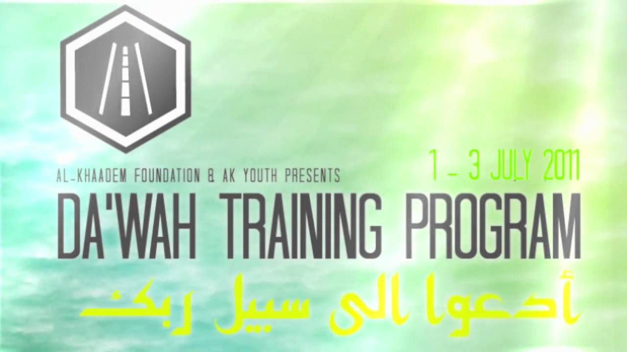 [Teaser] Da'wah Training Program 2011 - Book Your Seats NOW - YouTube