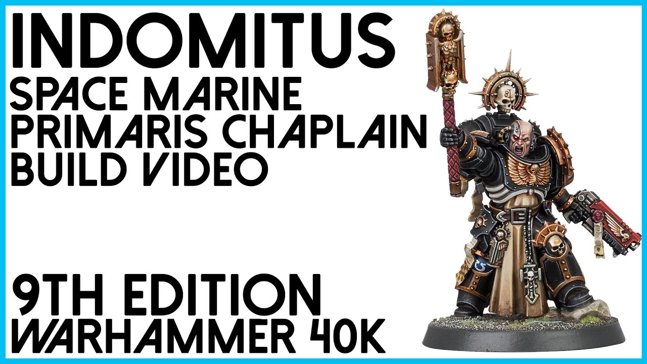 How to build Primaris Chaplain for Warhammer 40,000 - YouTube