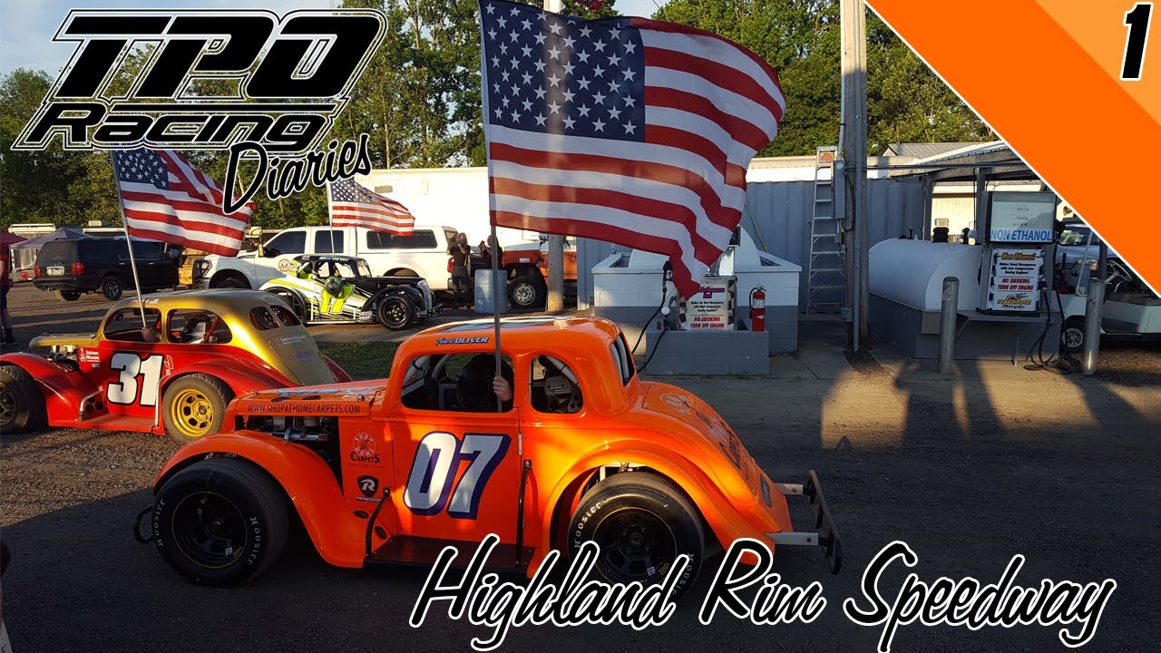 TPO Racing Diaries : Highland Rim Speedway (5/30/2020) - YouTube