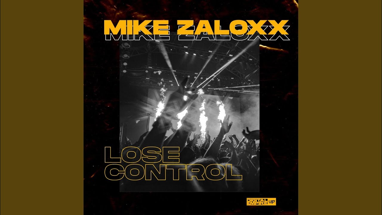 Lose Control (Original Mix) - YouTube
