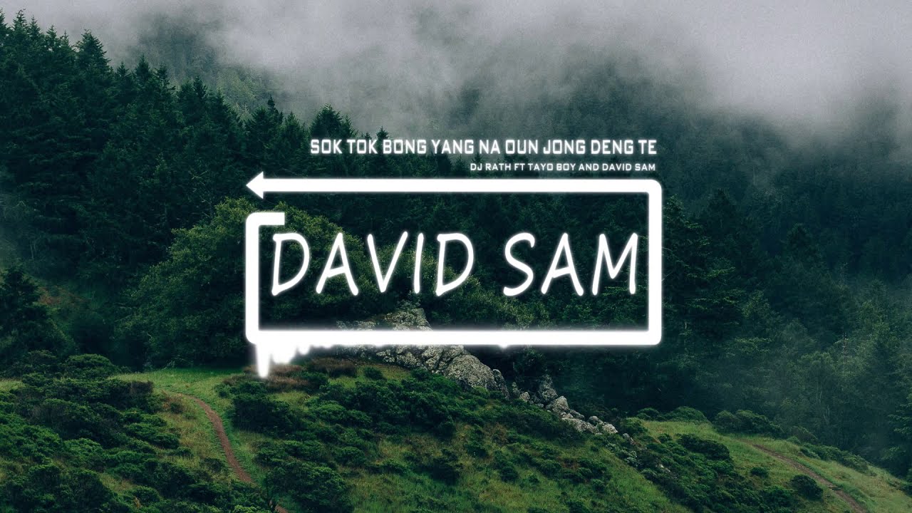 Sok Tok Bong Yang Na Oun Jong Deng Te - DJ RATH - YouTube