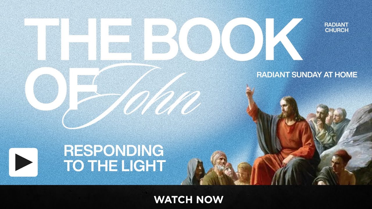 Book of John | Responding to the Light | Pastor Adam Henderson - YouTube