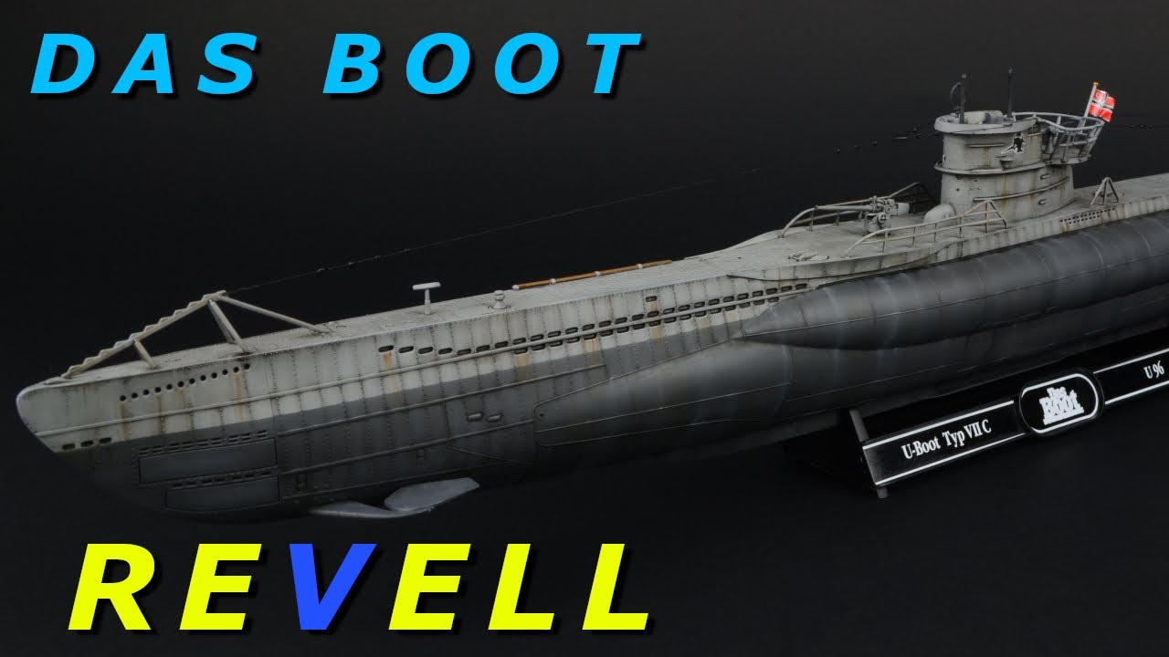 DAS BOOT U96 TYPE VII C Revell 1/144 UBOAT - YouTube