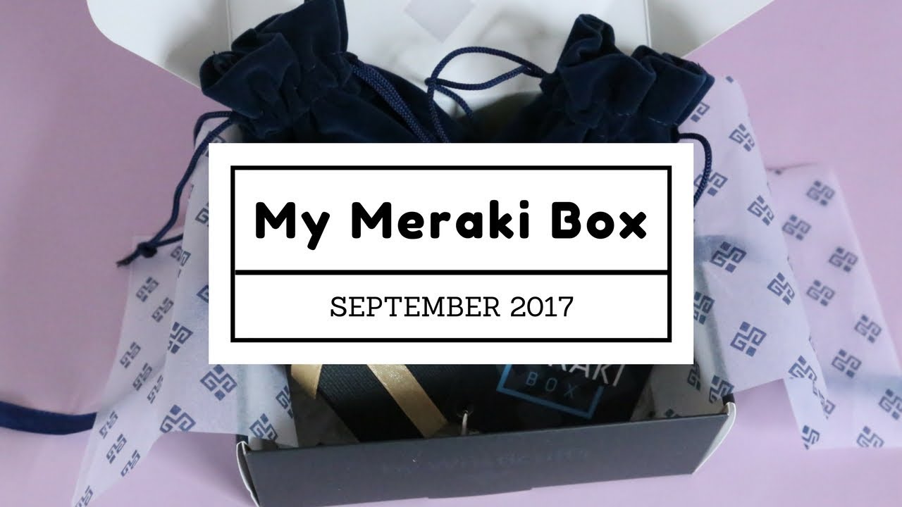 My Meraki Box Subscription Box Unboxing September 2017 - YouTube