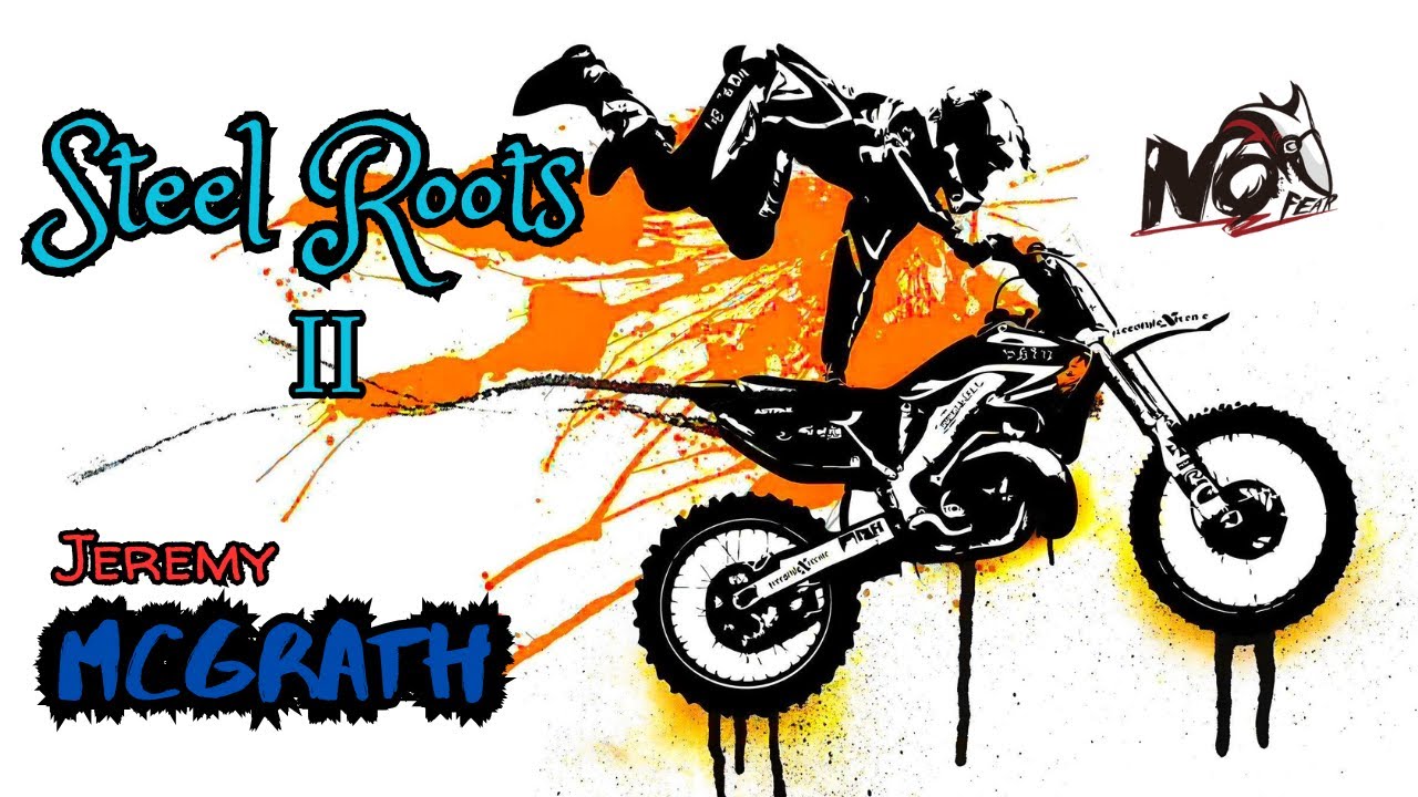 Jeremy McGrath | Steel Roots II (Moto X Film) 🌴🏍️ - YouTube