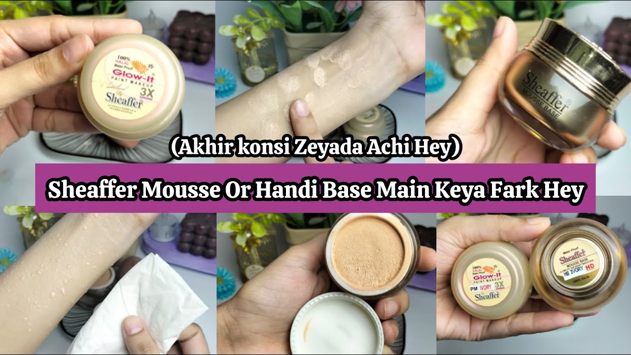 Sheaffer mousse foundation and Handi Base Honest Review - YouTube