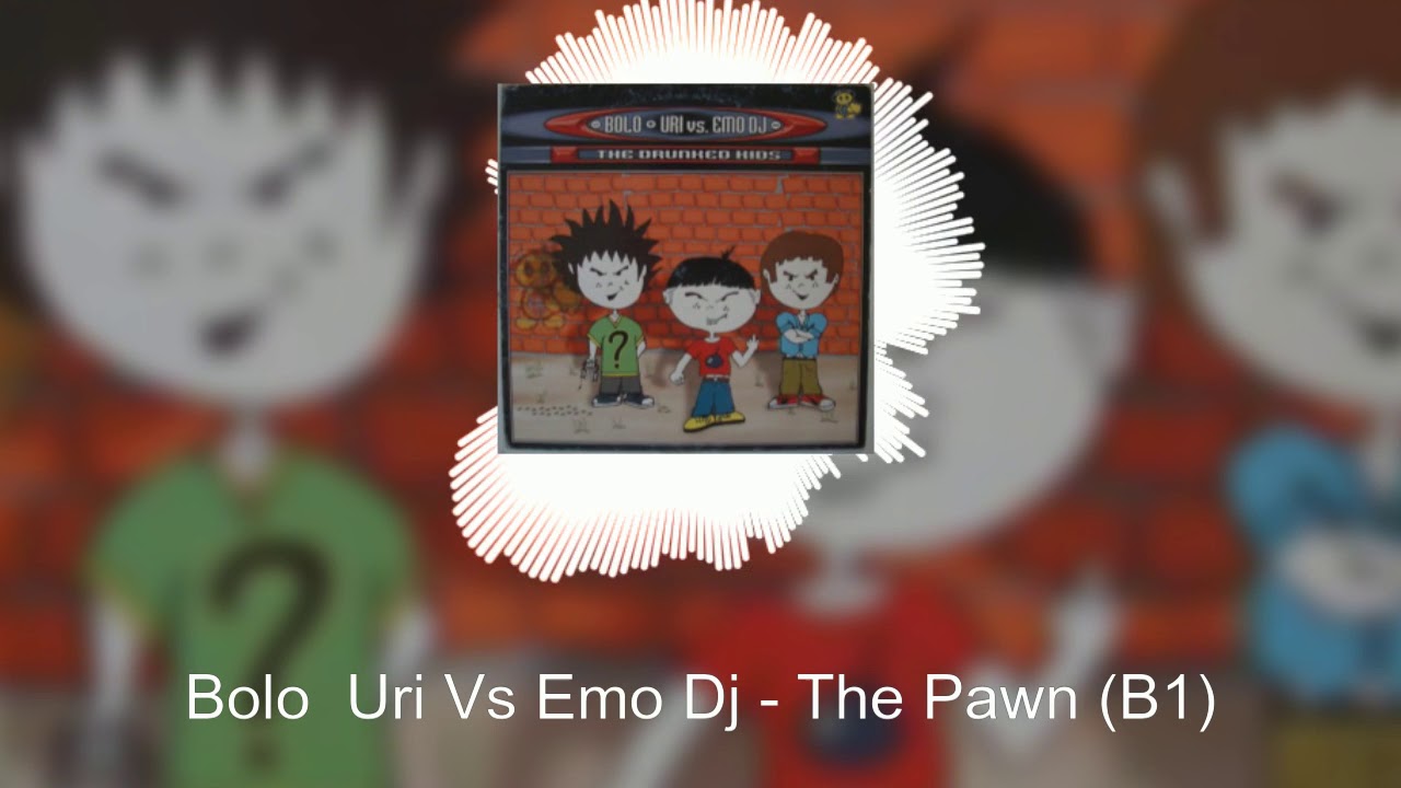 Bolo & Uri Vs Emo Dj - The Pawn (B1) - YouTube