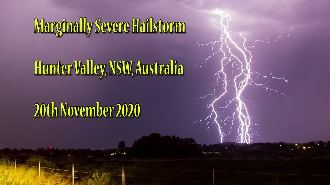 Marginally Severe Storm - Singleton, NSW, Australia, 20th November 2020 ...