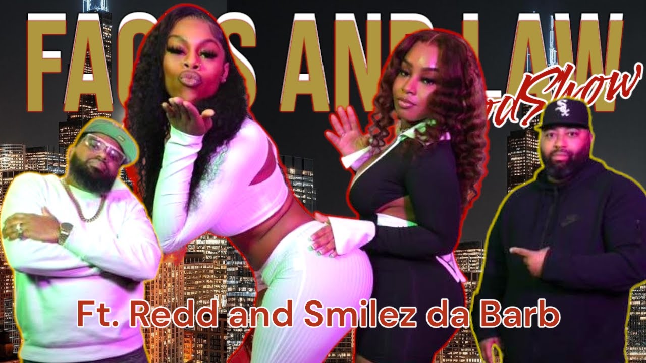 Facts and Law Podshow with Redd and Smilez Da Barb - YouTube