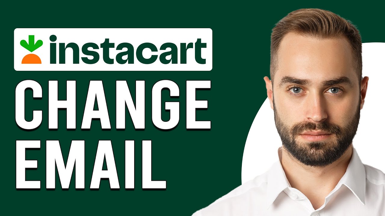 How To Change Email On Instacart (How Do I Change/Update Email Address ...