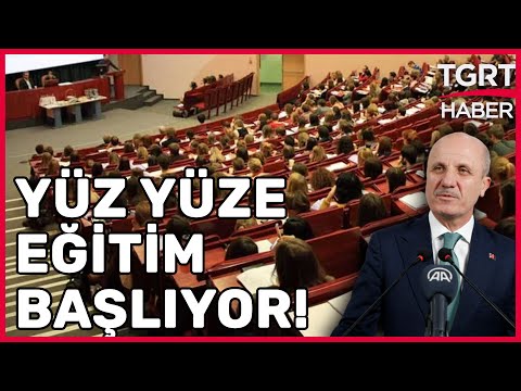 Üniversitelerde Yüz Yüze Eğitim Başlıyor! YÖK Başkanı Erol Özvar Tarih Verdi – TGRT Haber
