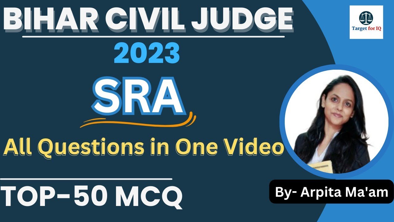 SRA | Top-50 MCQ | Bihar Civil Judge 2023 | By-Arpita Ma'am | #7500110314 | #7536830277 | - YouTube