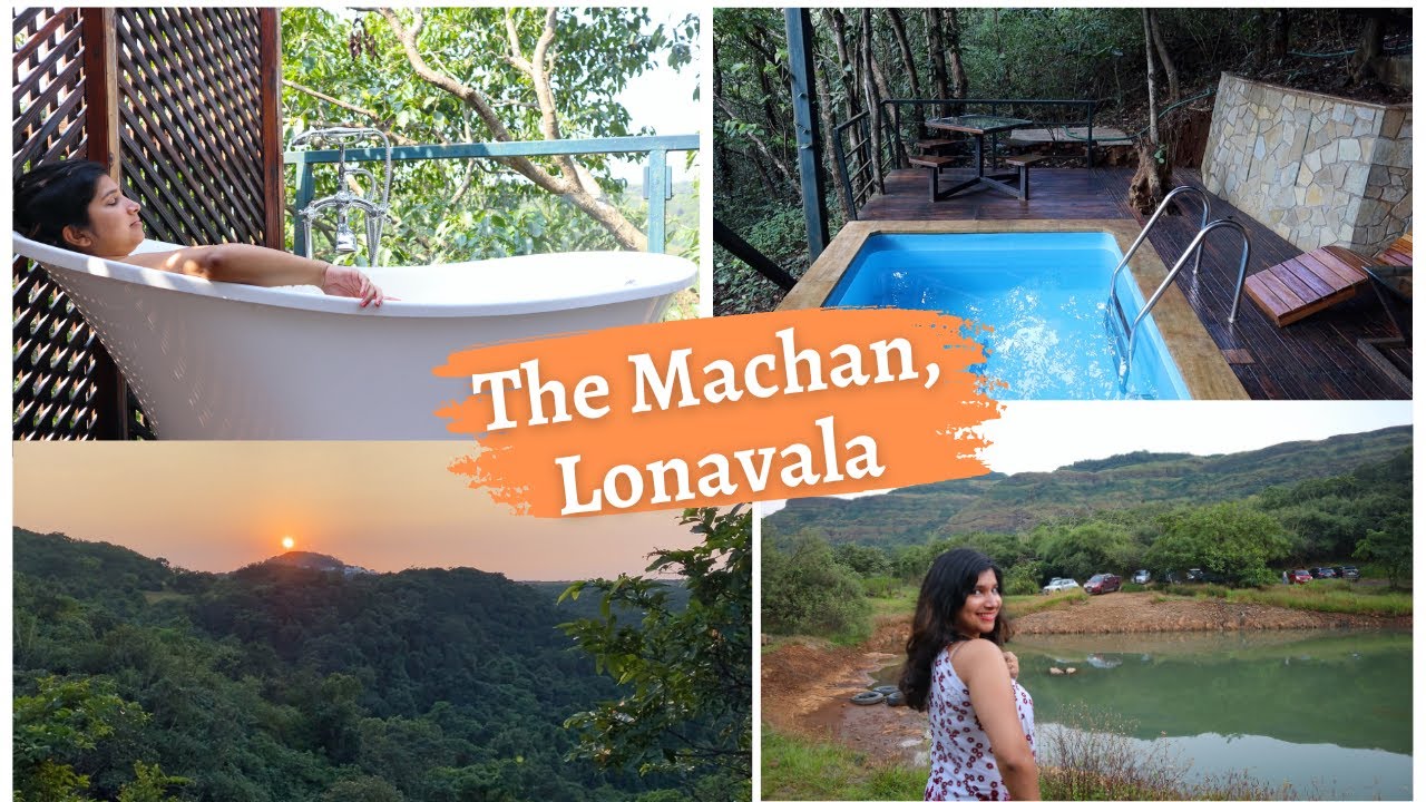The Machan, Lonavala| Starlight Machan with Budget estimate - YouTube