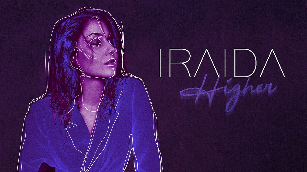 IRAIDA - Higher [Official Audio] - YouTube