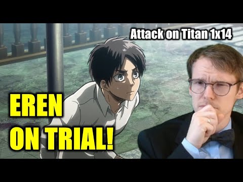 COURT SCENE DONE RIGHT! || Attack on Titan 1x14 BLIND REACTION/ANALYSIS ...