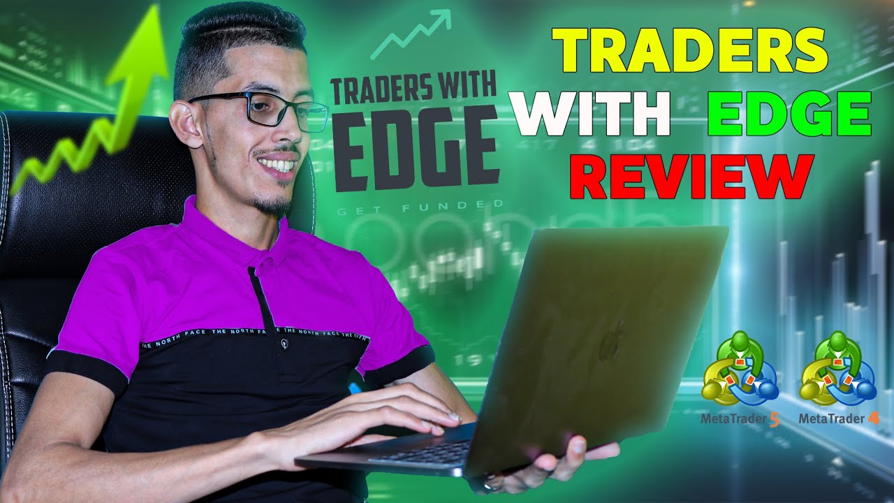 TRADERS WITH EDGE REVIEW 2023: What You Need To Know+100k pass - YouTube