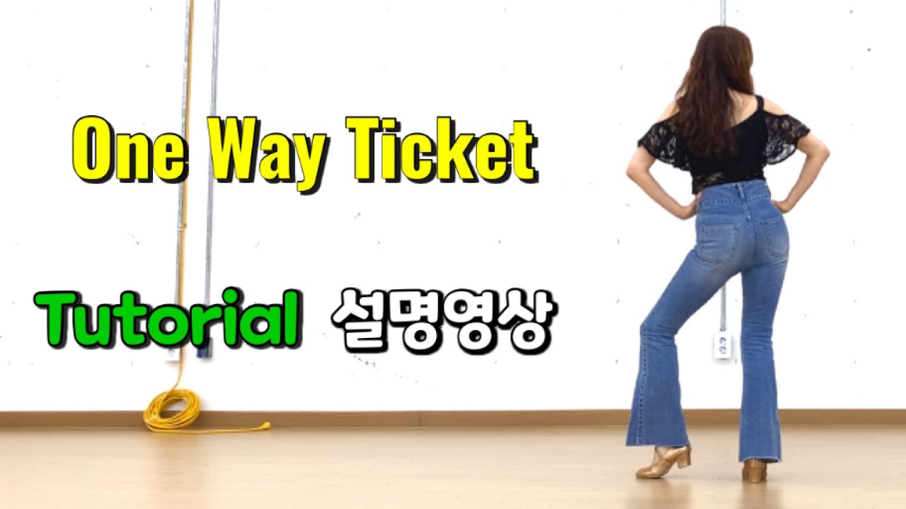 One Way Ticket/ Tutorial/ 설명영상/ Zumba - YouTube