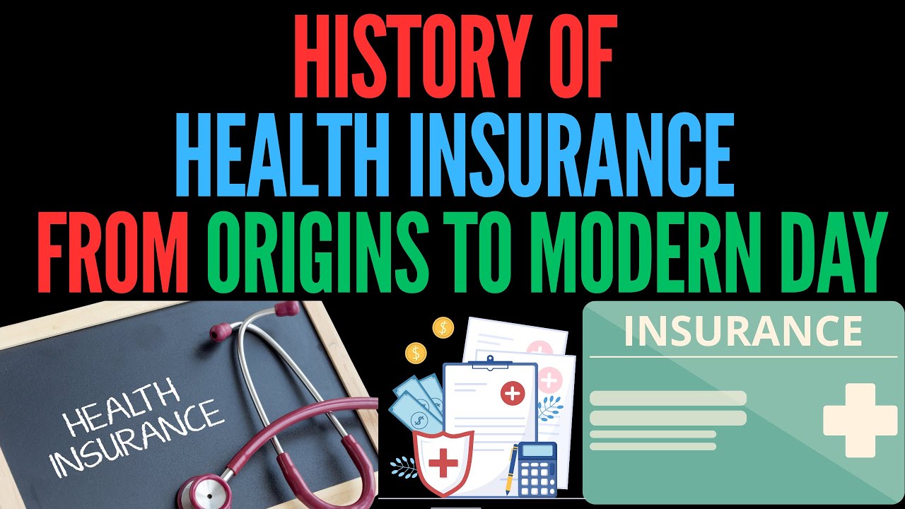History of Health Insurance – From Origins to Modern Day - YouTube