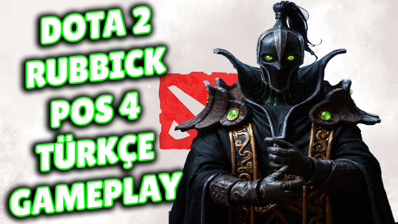 Dota 2 Türkçe | Rubbick Position 4 Gameplay | Bol TeamFight İçerir ...